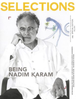 21 ARTISTS AND A BIENNIAL | NADIM KARAM • SELECTIONS ARTS MAGAZINE